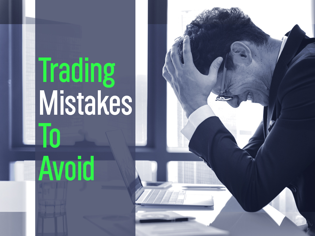 Common Trading Mistakes to Avoid - Forex Investors lb : Forex Investors lb